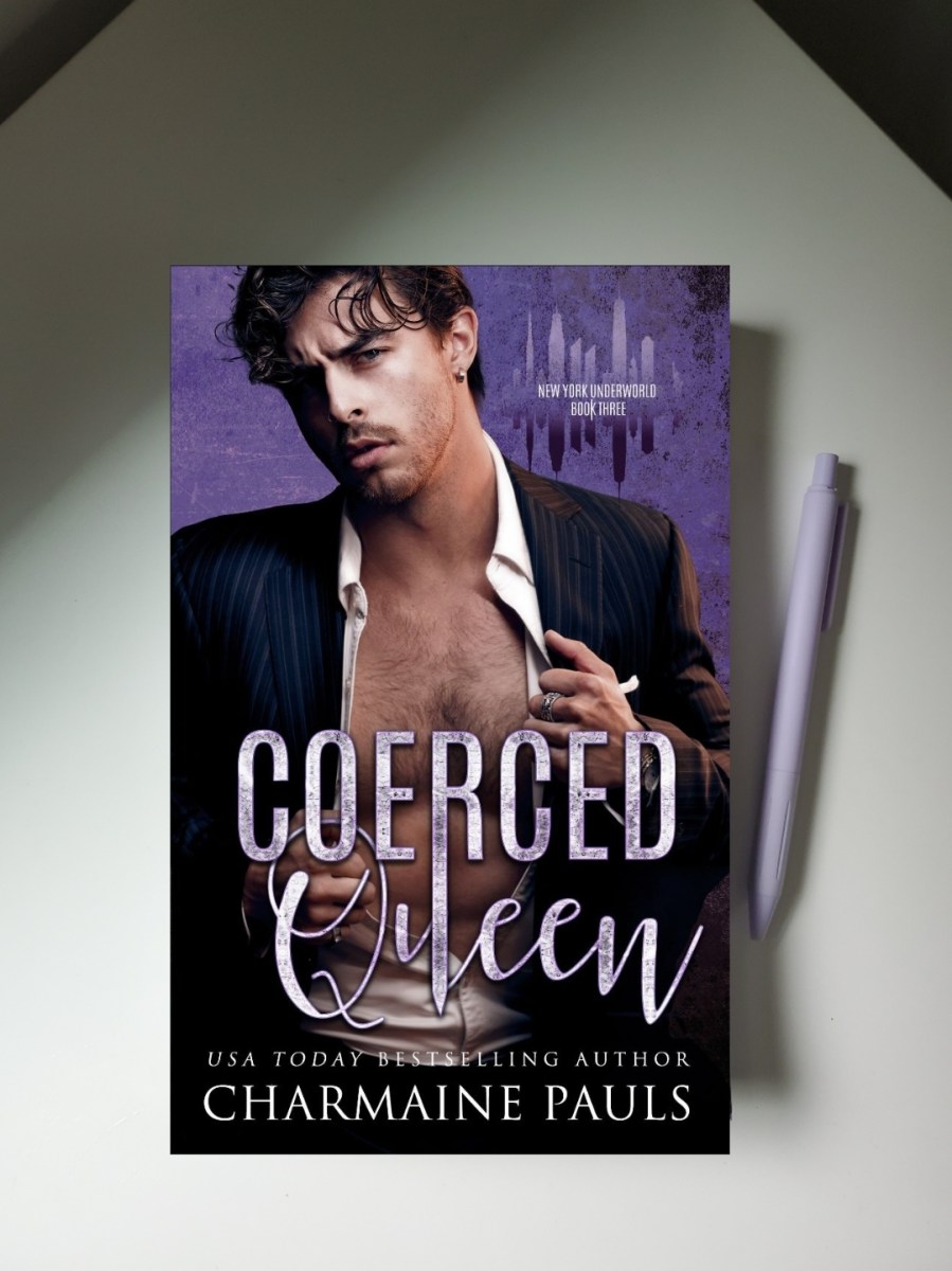 Coerced Queen by Charmaine Pauls (4 Star Book Review) Book 3 Mafia ...
